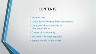 Non linear pharmacokinetics | PPTX