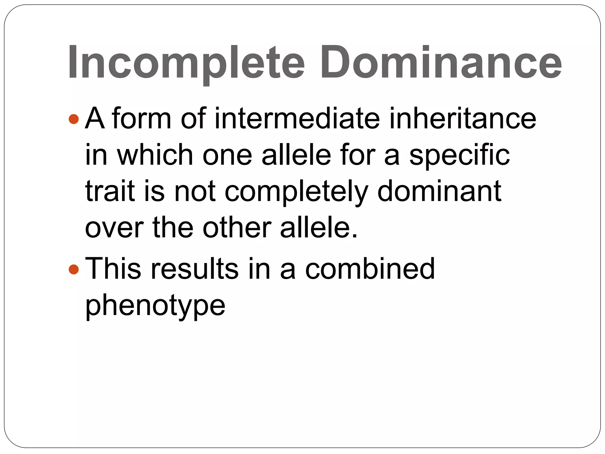 Non-Mendelian Inheritance | PPTX