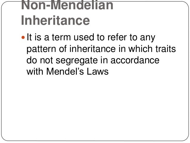 Non-Mendelian Inheritance