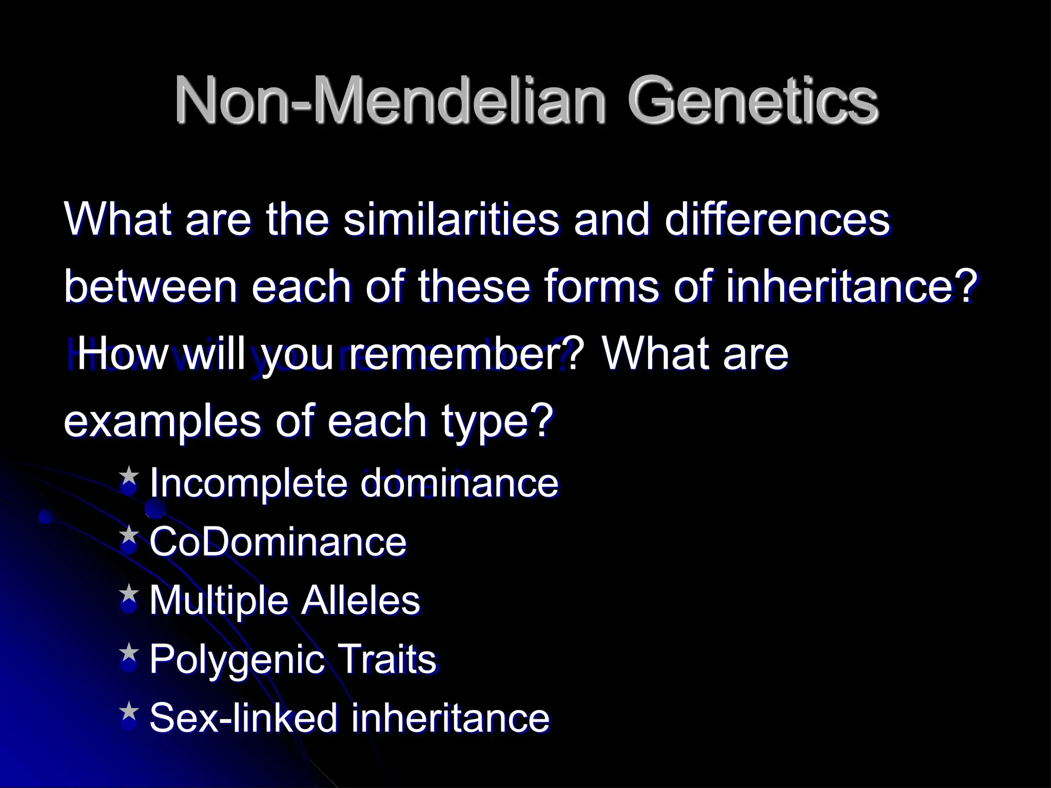 Non-Mendelian Patterns of Inheritance.pptx