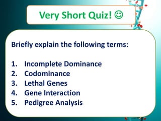 Non-Mendellian genetics | PPTX