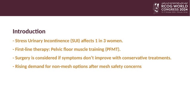 Non-Mesh surgery for Stress Urinary Incontinence | PPT