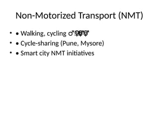 Non-Motorized Transportations (NMT).pptx