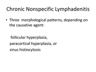 Non neoplastic ln revised | PPTX