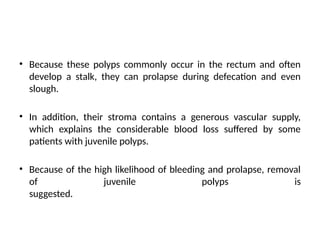 NON-NEOPLASTIC POLYPS AND POLYPOID LESIONS .pptx