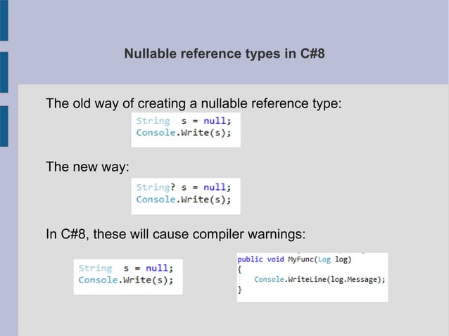 Non Nullable Reference Types In C8 Ppt
