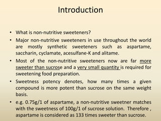 Non nutritive sweeteners | PPTX | Desserts and Baking | Food & Drink