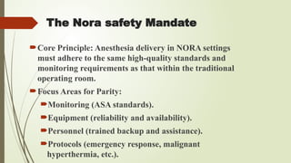 Non-Operating Room Anesthesia (NORA) in Cardiac (1).pptx