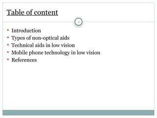 Non-Optical_low_vision_devices.pptx presentation | PPTX