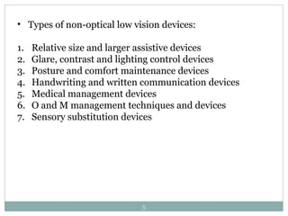 Non-Optical_low_vision_devices.pptx presentation | PPTX
