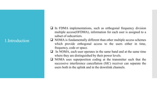 Non orthogonal multiple access | PPTX
