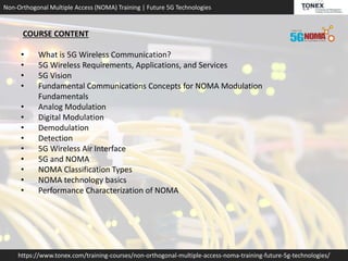 Non-Orthogonal Multiple Access (NOMA) 5G Training - Tonex Training | PPTX