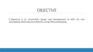 Non overlapped melay 1010 sequence detector implemented on xilinx ...
