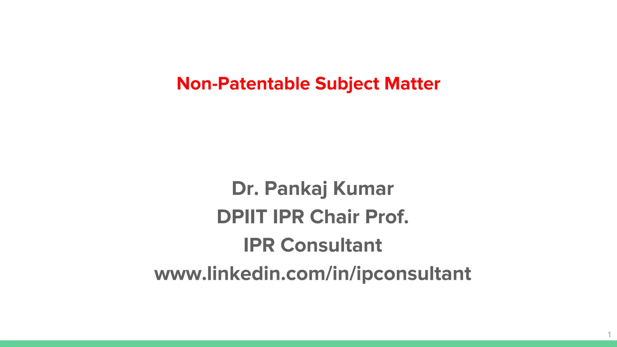 Non-Patentable Subject Matter as per Indian Patent Act 1970 as amended ...