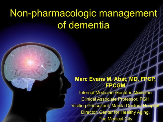 Non-pharmacologic treatment of dementia | PPT