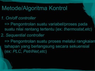 Non-PID Controller_Metode_Algoritma_Kontrol | PPT