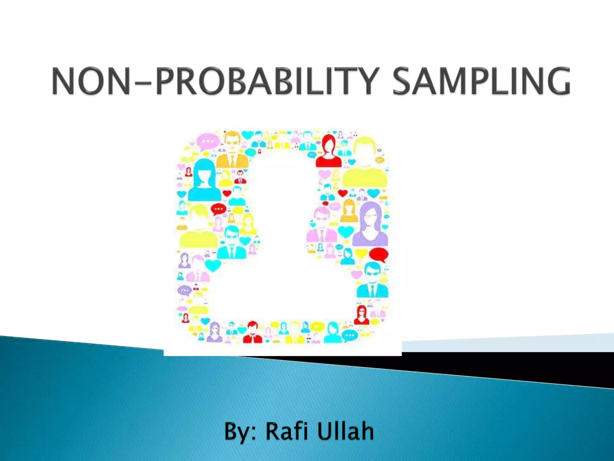 Non-Probability sampling | PPTX