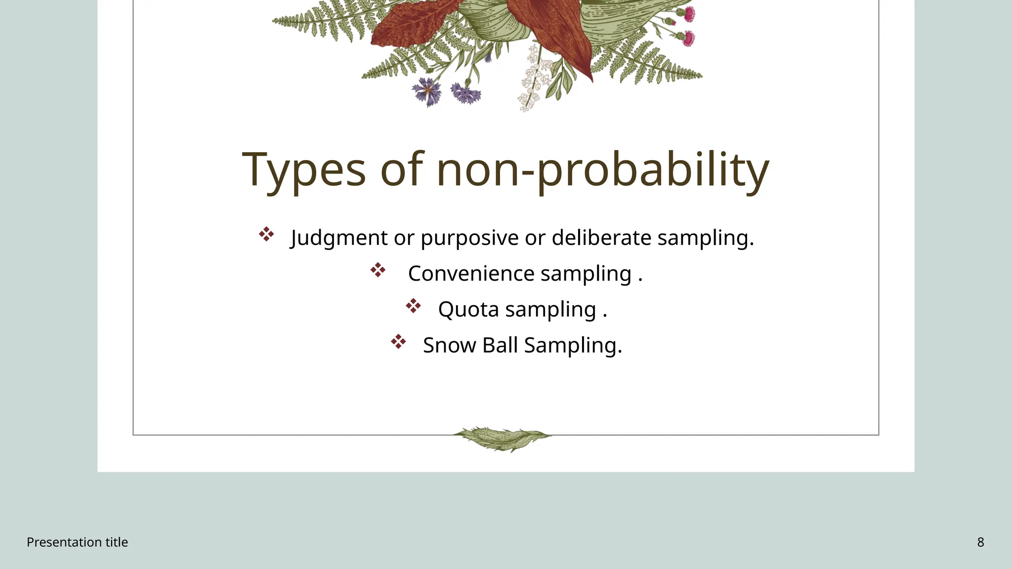 Non-probability sampling. Whats sampling | PPT