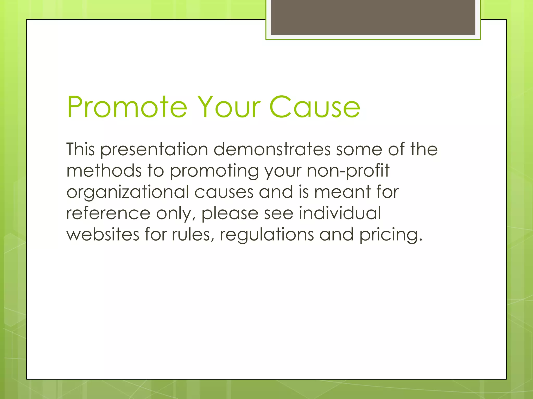 Promote your Cause on these websites! | PPT