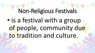 Non- Religious Festivals.pptx