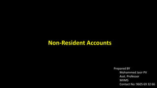 Non Resident Accounts | PPTX