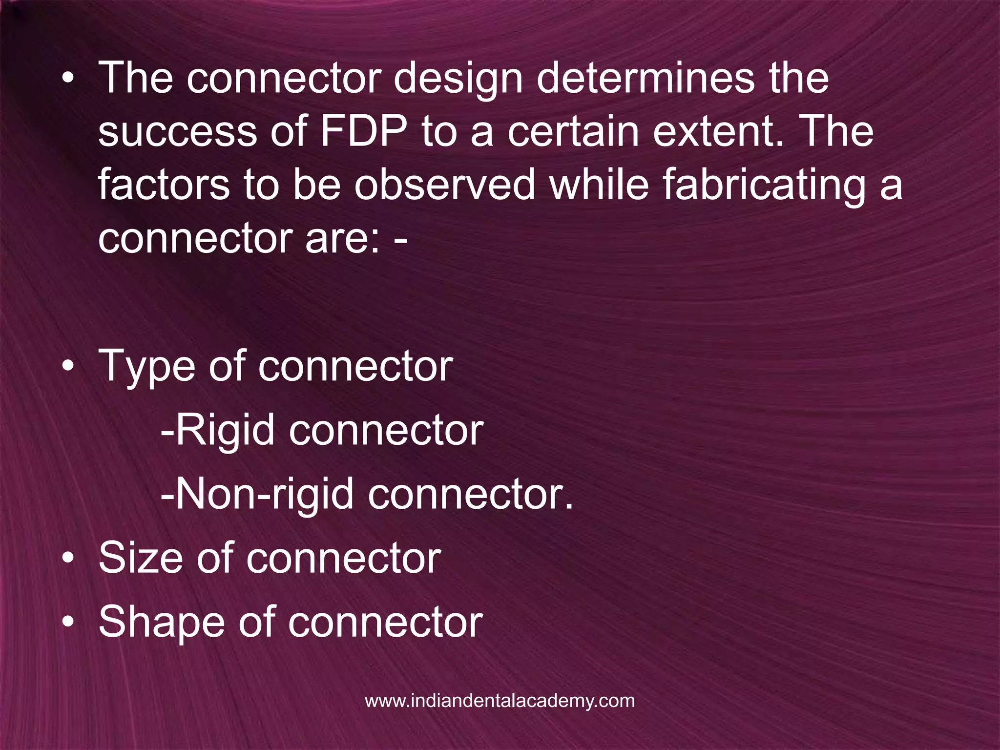 Non rigid connectors in fixed prosthesis / cosmetic dentistry training ...