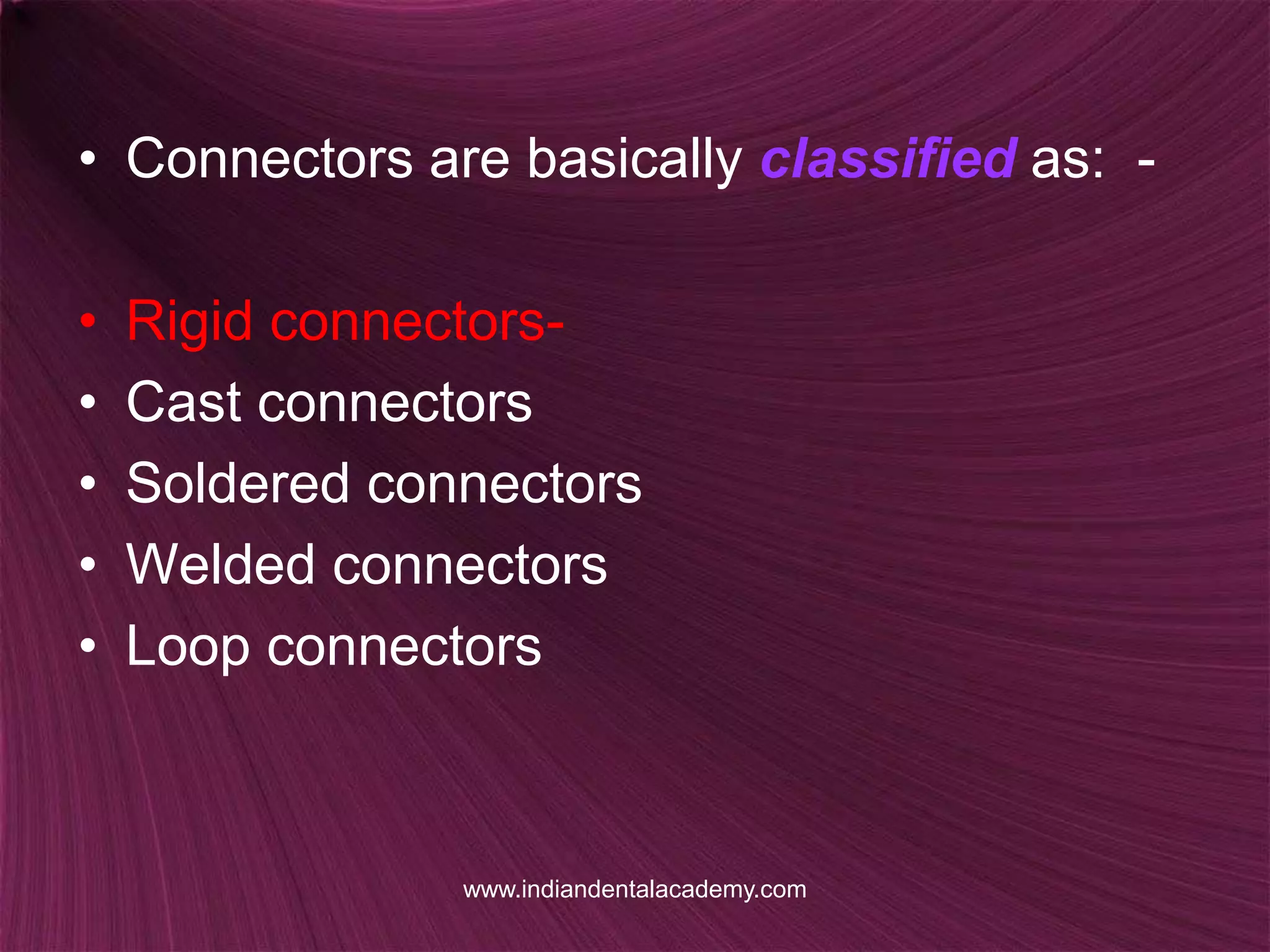 Non rigid connectors in fixed prosthesis / cosmetic dentistry training ...