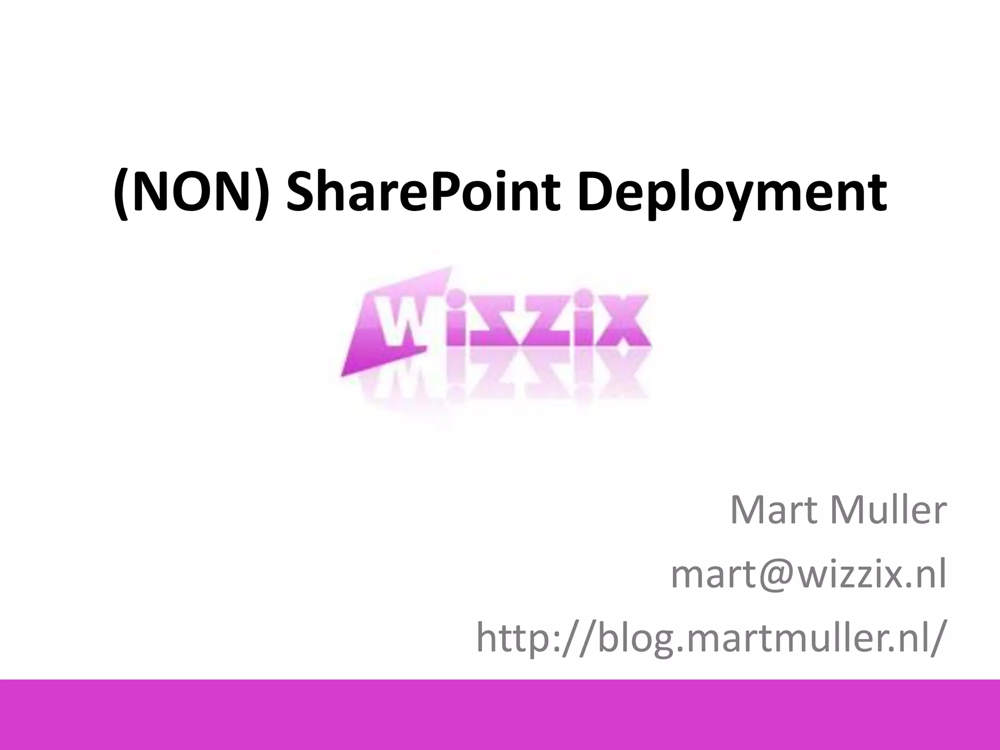 Non SharePoint Deployment | PPT