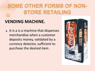 Non store based retailing | PPT