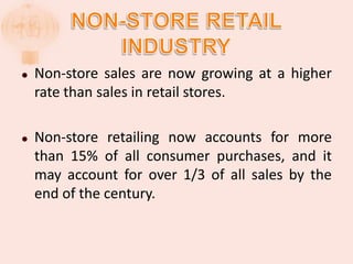 Non store based retailing | PPT