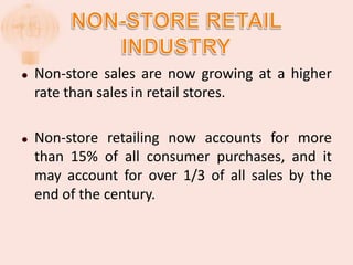 Non Store Based Retailing Final | PPTX