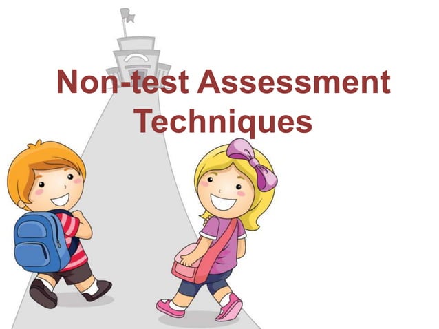 Non test assessment | PPSX | Educational Assessment | Education