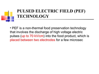 Non thermal process in preservation of food | PPT