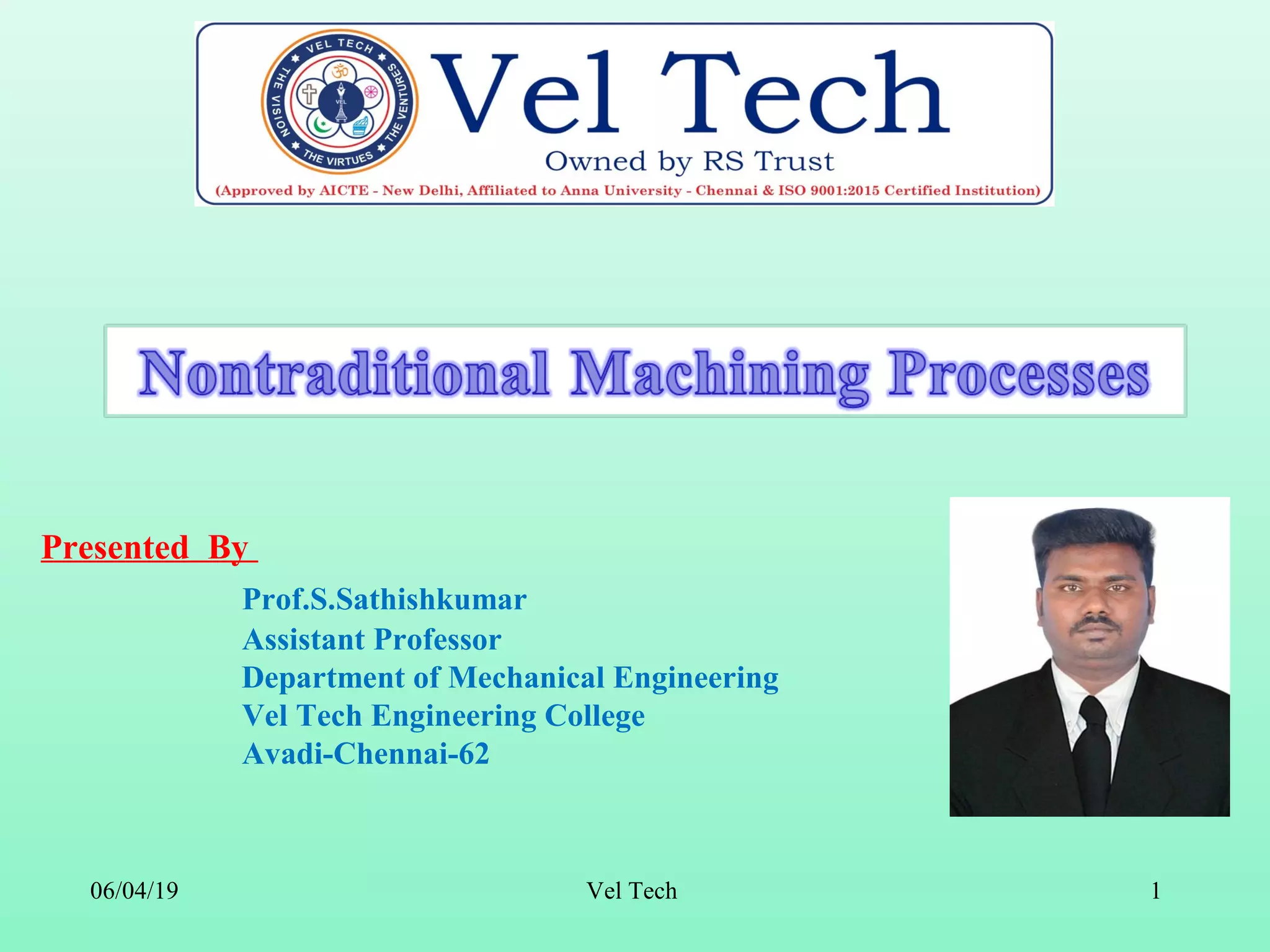 Non-Traditional Machining Process (UCMP) | PPT