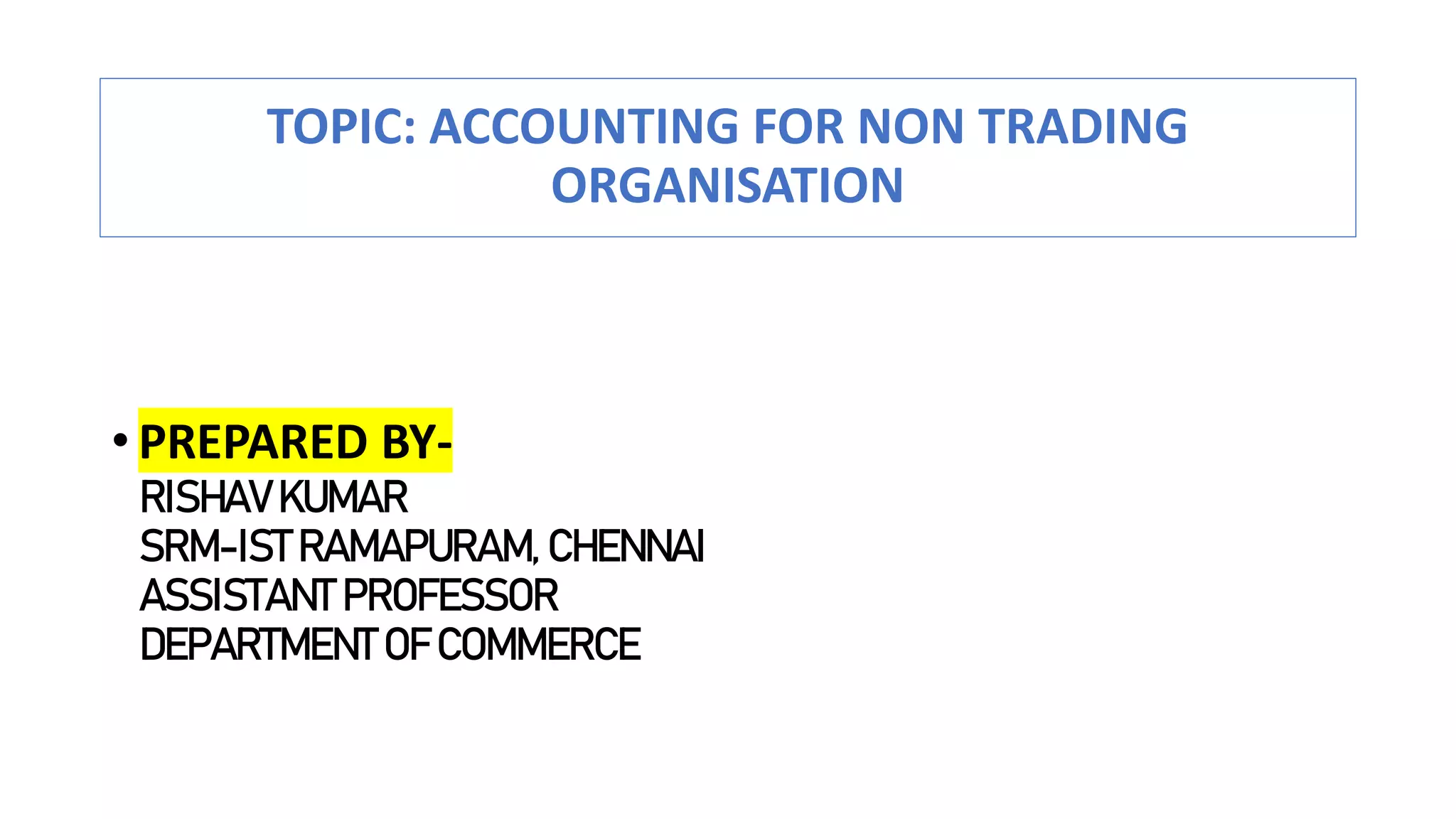 Non-Trading Organisation or NPO | PPTX