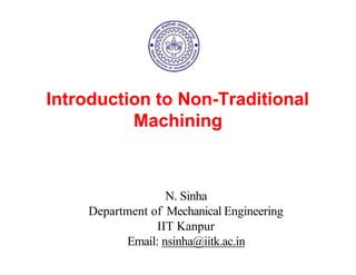 Non-traditional-machining.pptx important | PPT