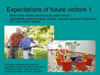 Non-traditional visitors' skills and expectations in museums | PPT ...