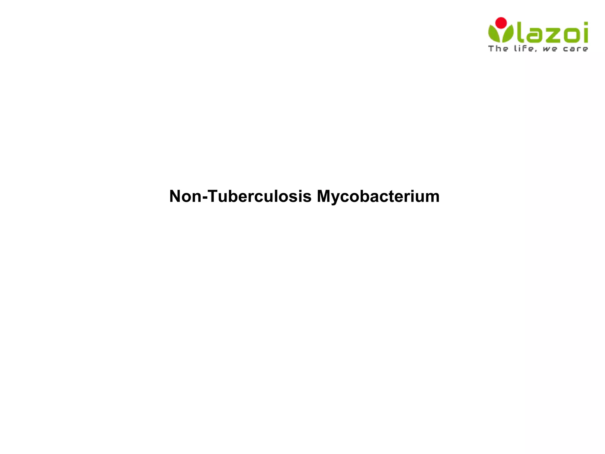 Non tuberculosis mycobacterium | PPT