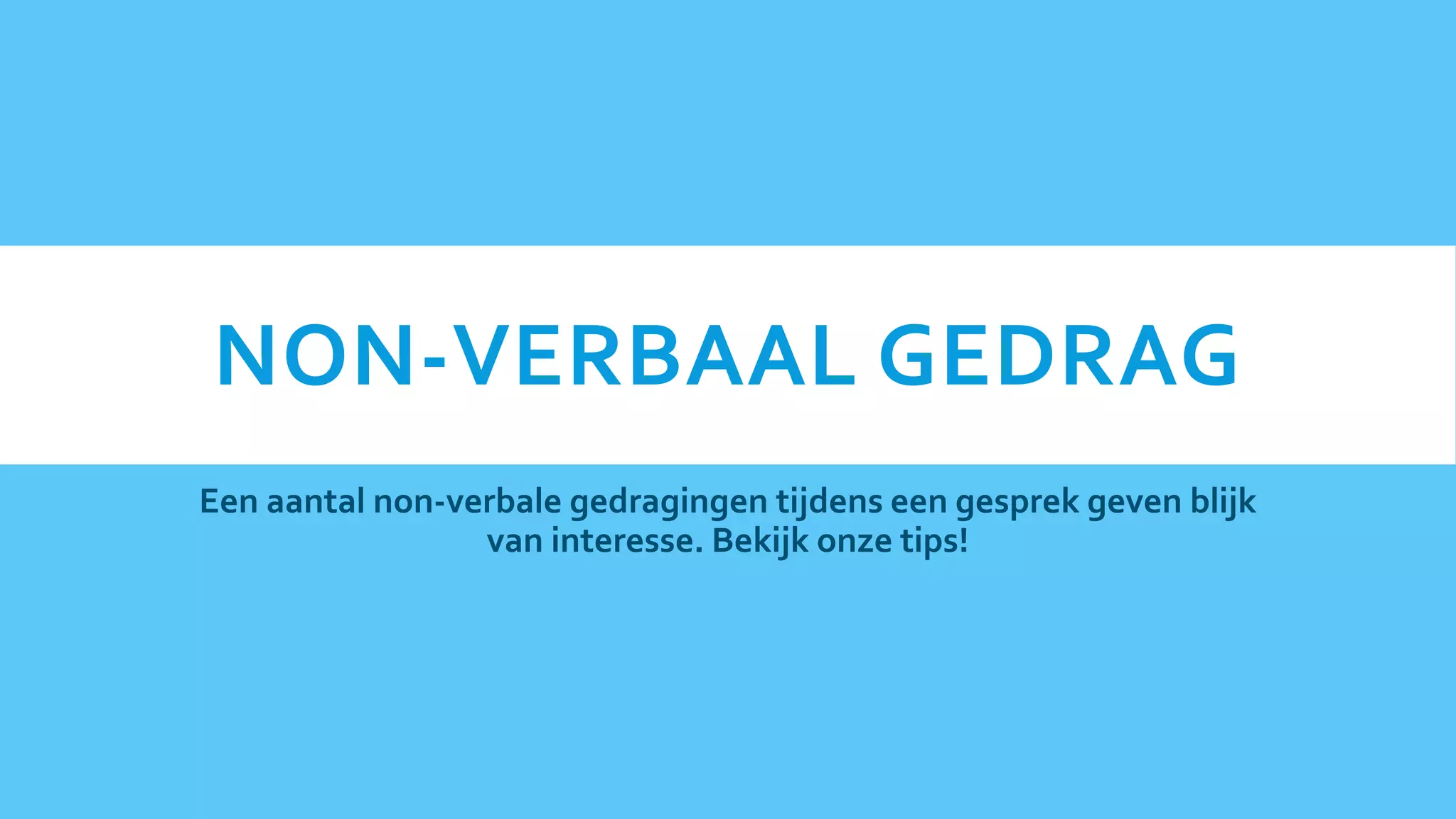 Non verbaal gedrag | PPT