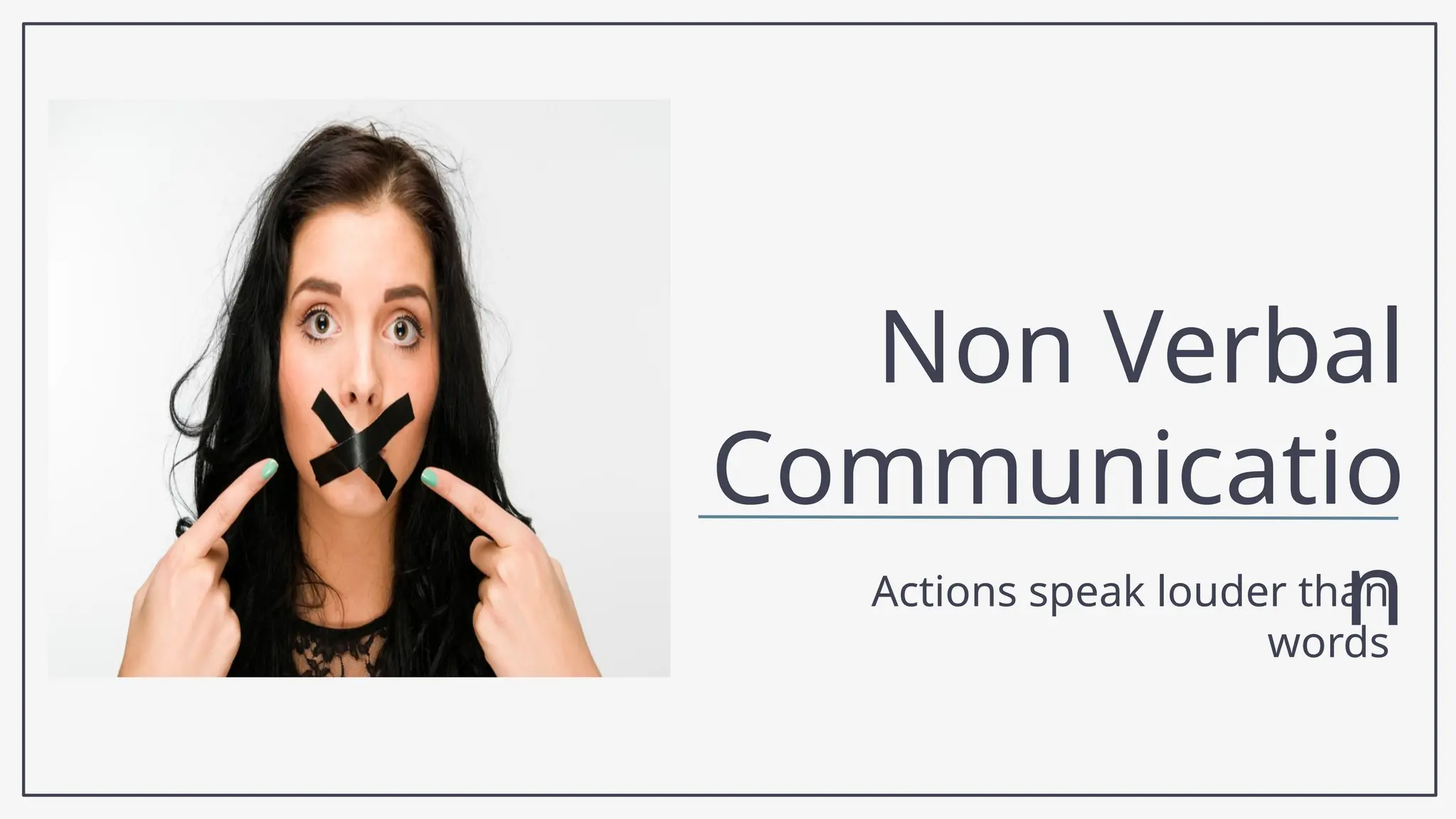 Non Verbal Communication- The unspoken Language.pptx