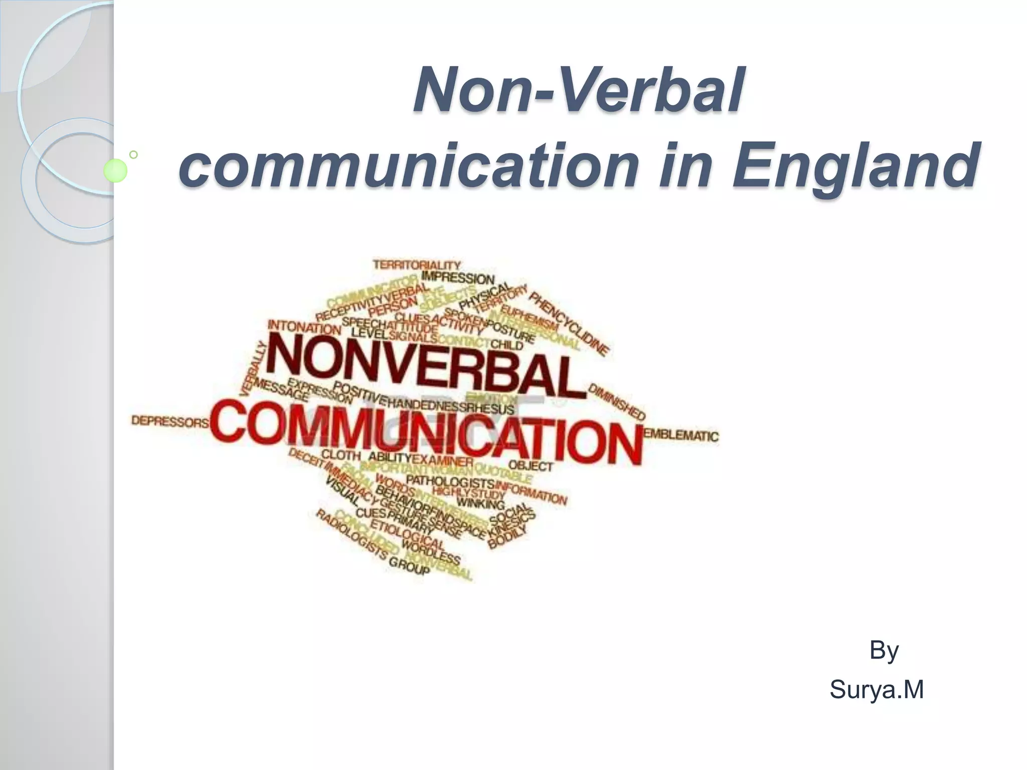 Non verbal communication in england | PPTX