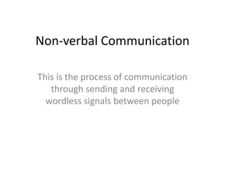 Non verbal communicationslides | PPTX