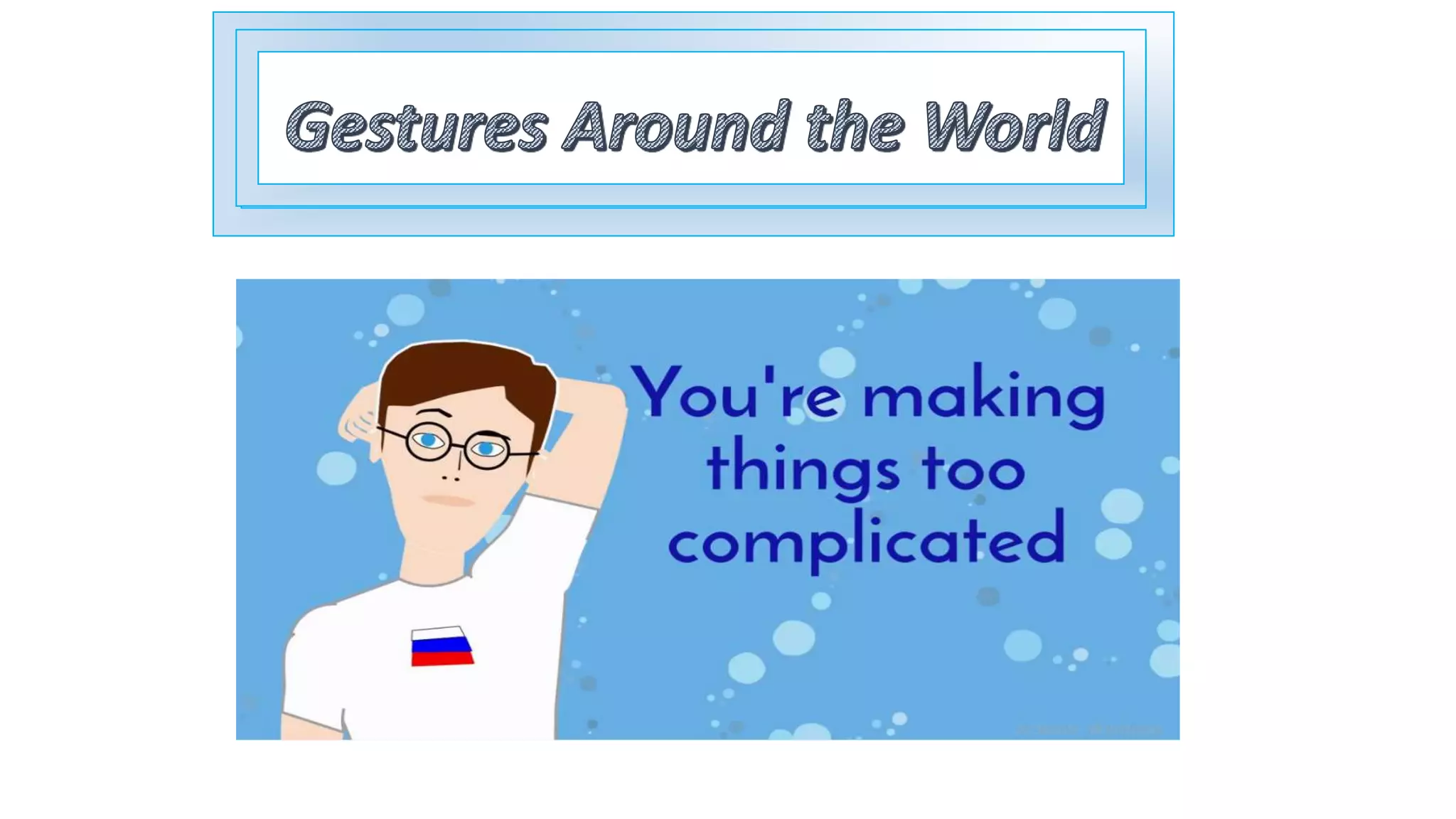 Non-Verbal Gestures Around the World | PPTX