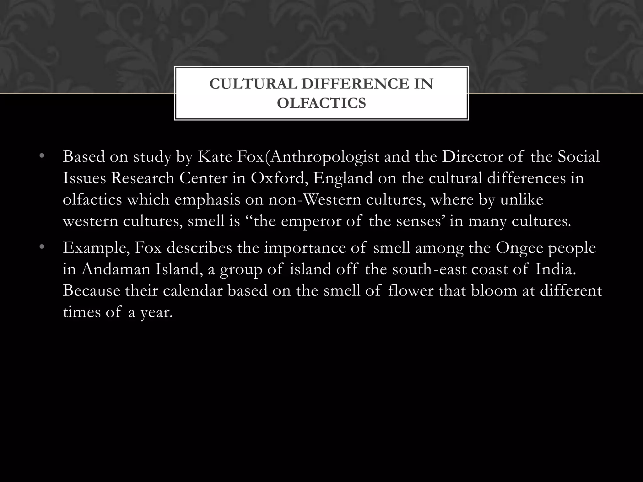 Non verbal message within intercultural communication(olfactics) | PPTX