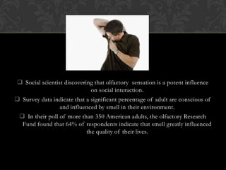 Non verbal message within intercultural communication(olfactics) | PPTX