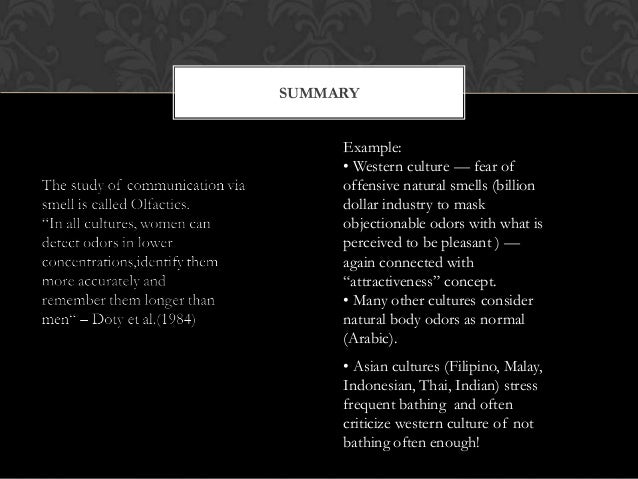 Non verbal message within intercultural communication(olfactics) Non verbal message within intercultural communication(olfactics)