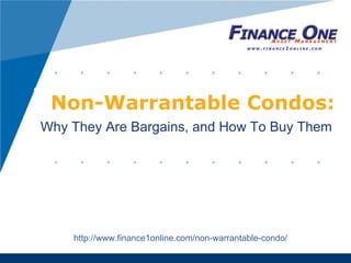 Non warrantable condos | PPT