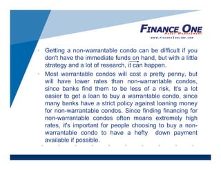 Non warrantable condos | PPT