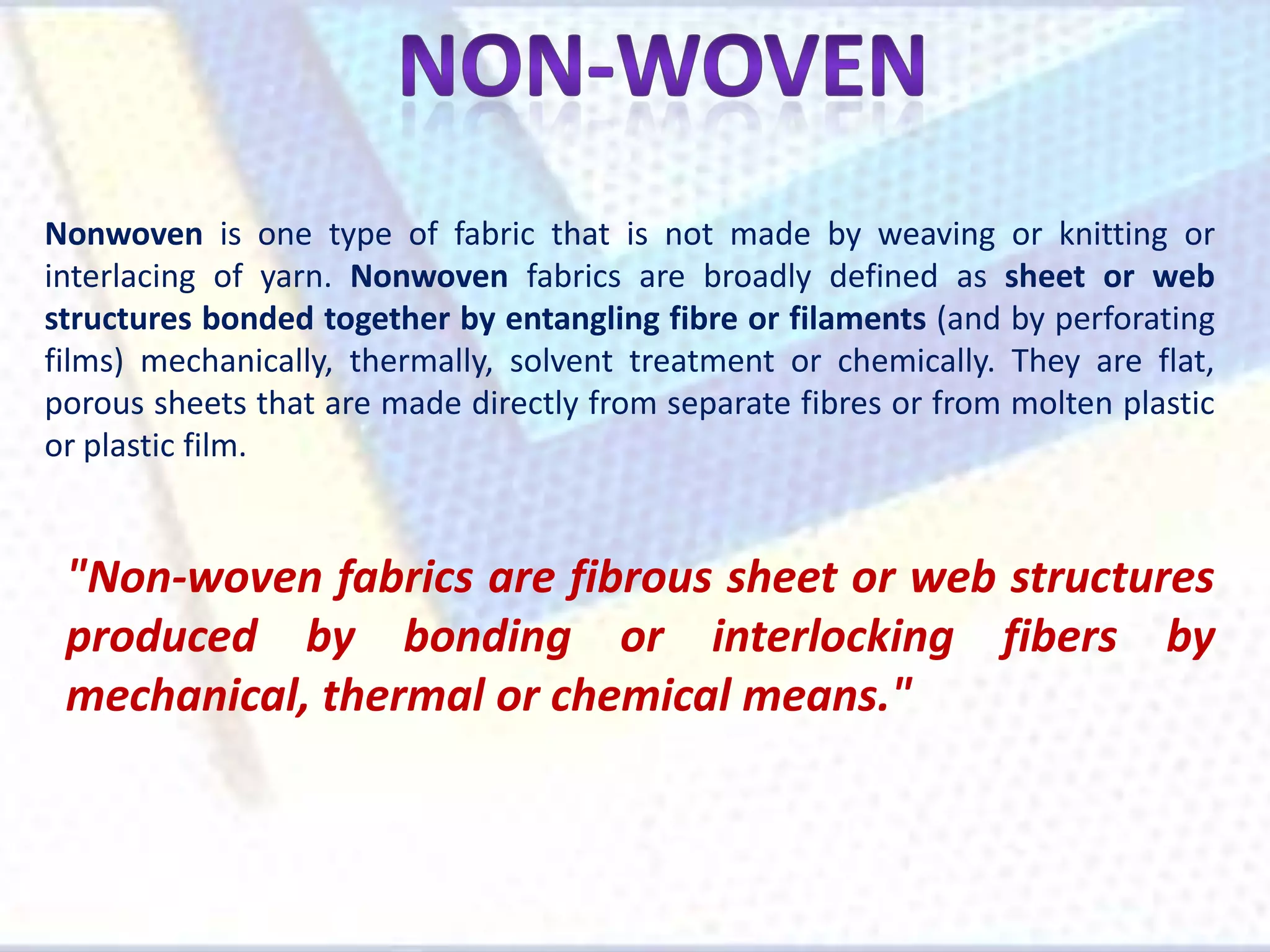 Non woven Fabrics | PPTX