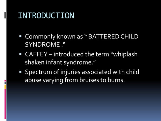 Non accidental injuries | PPTX